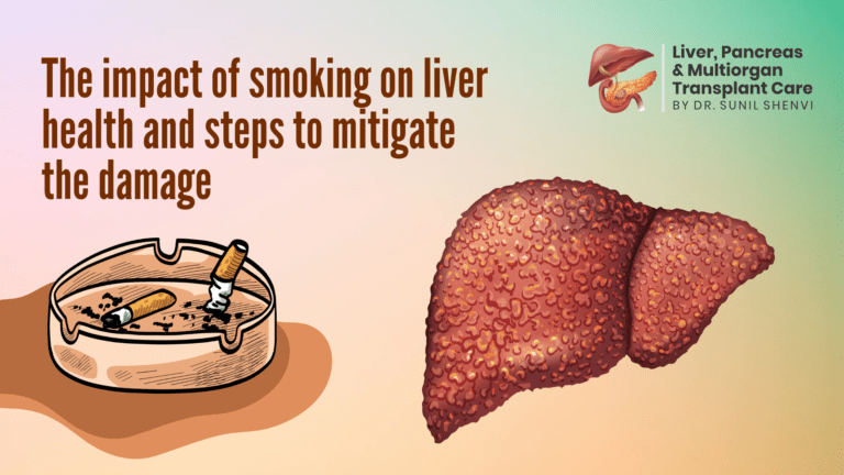 The Impact of Smoking on Liver Health and Steps to Mitigate the Damage ...